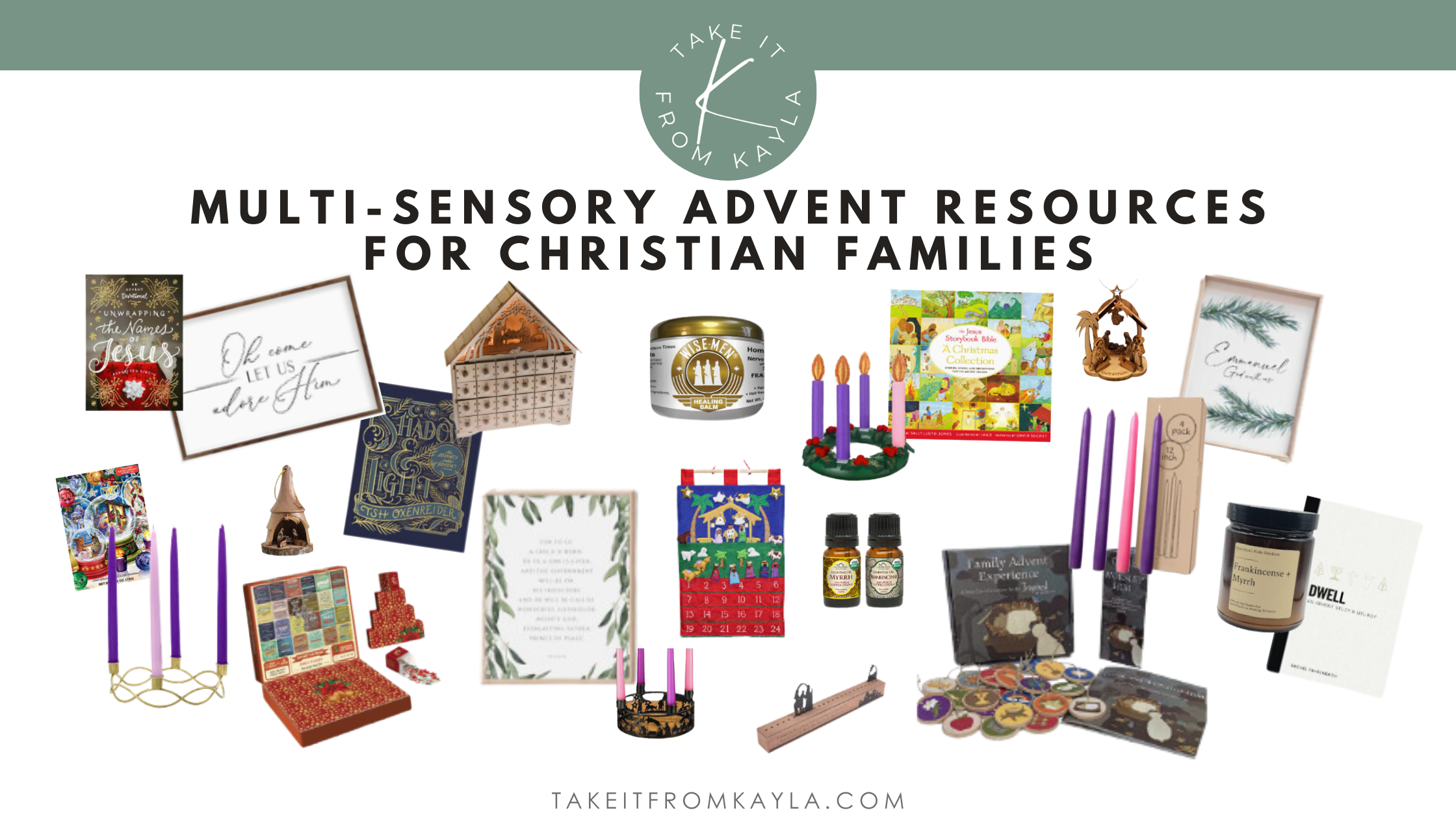 Multi-Sensory Advent Resources for Christian Families - Take It From Kayla
